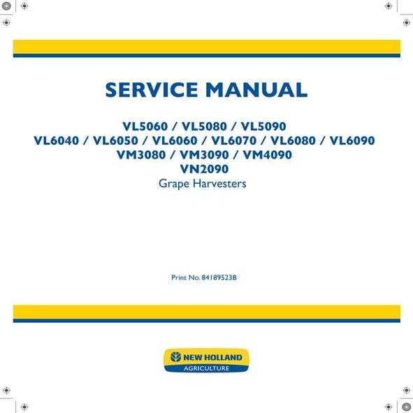 New holland vl6080 grape harvester service repair manual | PDF