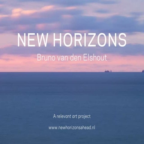 NEW HORIZONS / Bruno van den Elshout | PPTX