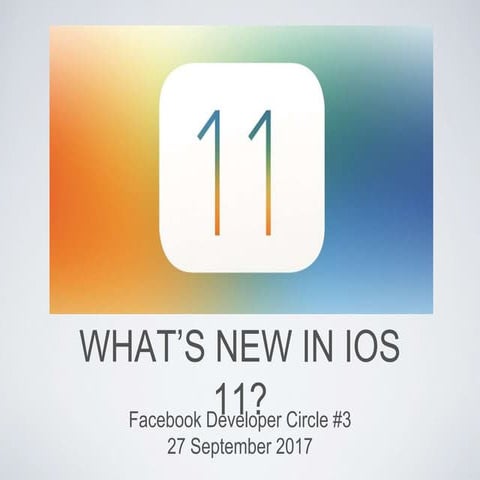 what new in ios 11 | PPT
