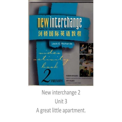 New interchange 2 unit 3 a great little place. | PPT