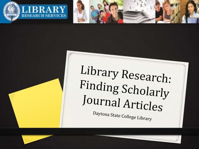 Finding Scholarly Articles | PPT Finding Scholarly Articles | PPT