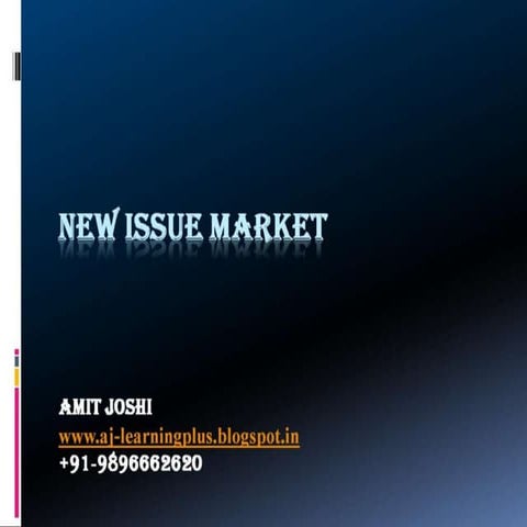 New issue market | PPTX