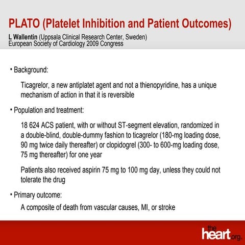 PLATO (Platelet Inhibition and Patient Outcomes) | PPT