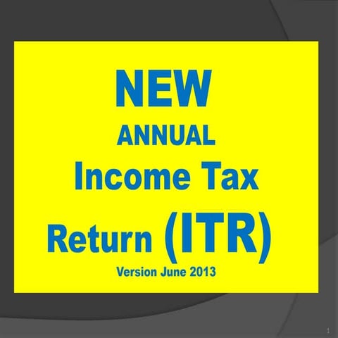 BIR New ITR Forms Punlished June 2013.pptx