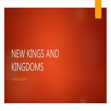 New kings and kingdoms | PPTX
