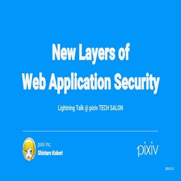 New Layers of Web Application Security | PPT