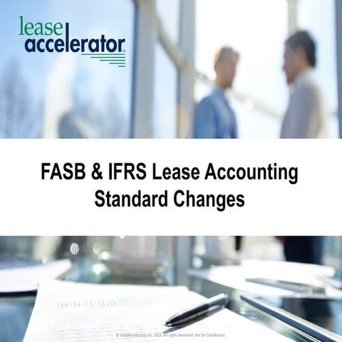 New Lease Accounting Standards - FASB 842 and IFRS 16 | PDF