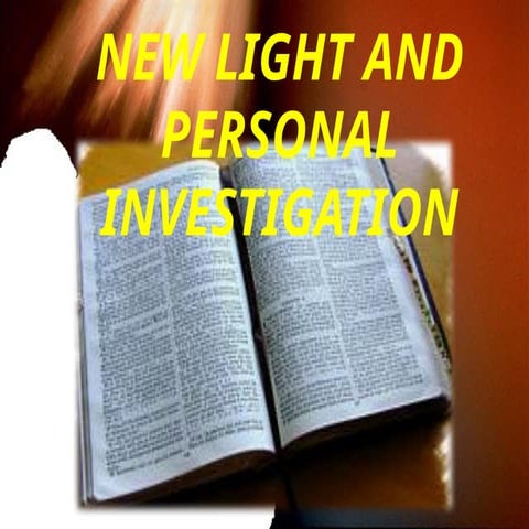 new light and personal investigation 1-36 | PPTX