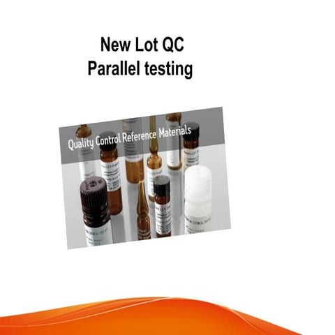 New lot QC verification and step wise guide | PPTX