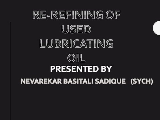 Presentation Lube Oil Blending Plant Performance Evaluation | PPSX ...