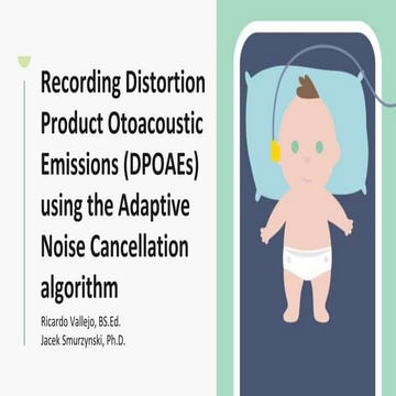 OAE in Pediatric Population a good ppt for audiology students | PPTX