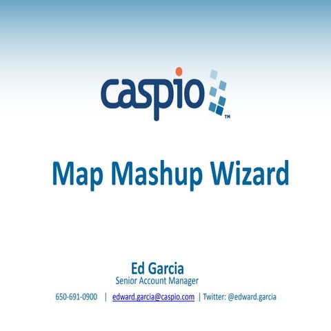 Caspio's Map Mashup with Google | PPTX