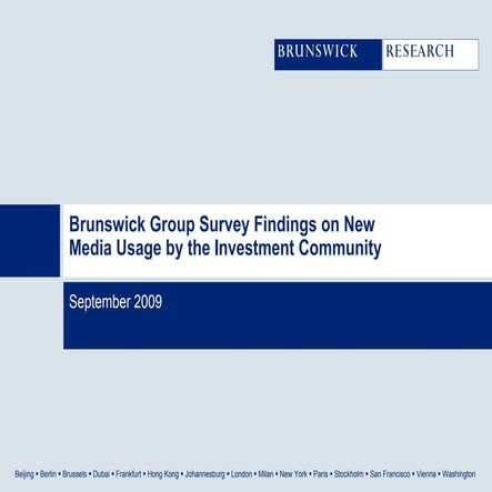 Brunswick Group Survey Findings on New Media Usage by the Investment ...