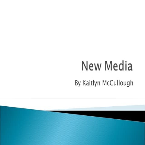 New media pp2 | PPT