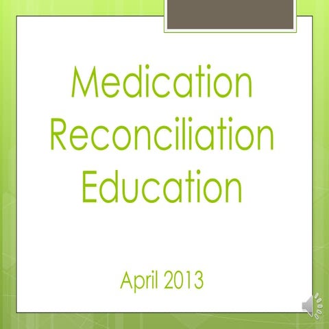 Medication Reconciliation Education | PPTX