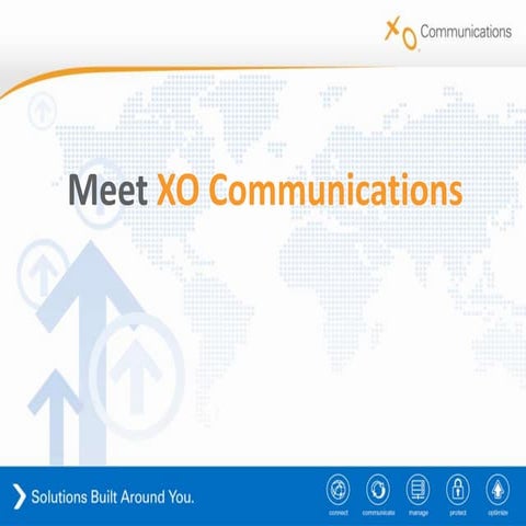 Meet XO Communications | PPTX | Computer Networking | Computing