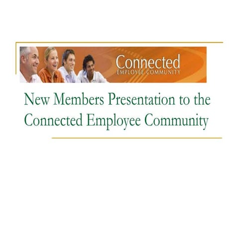 New members get Connected | PPT