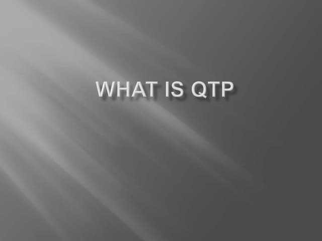 Qtp Presentation Ppt