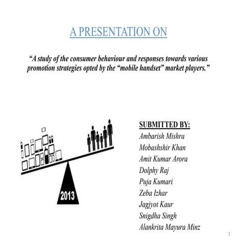A study of the consumer behaviour and responses towards various ...