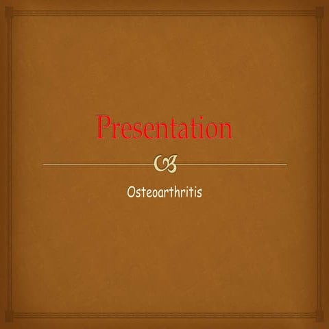 Osteoarthritis. | PPTX