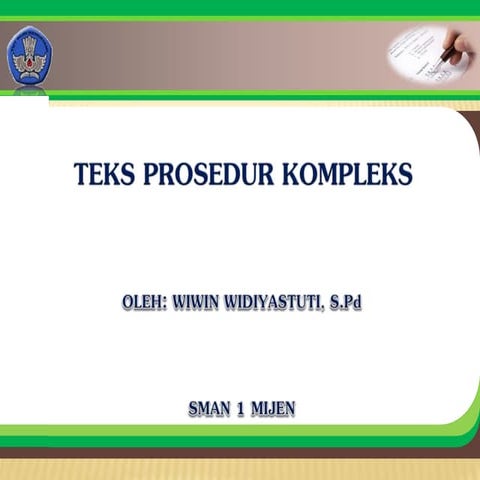 Text Prosedur Kompleks | PPTX