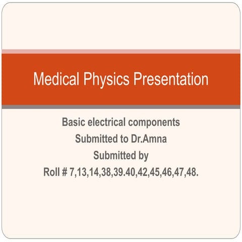 Medical physics | PPTX