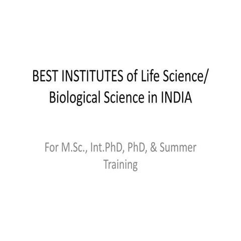 Best Institutes of life science/Biological Science in India. | PPTX