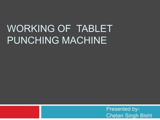 Tablet compression machine | PPT