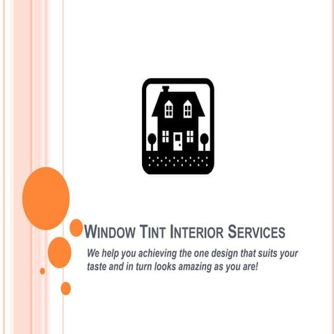 Contact for Installation of window film and blinds | PPTX