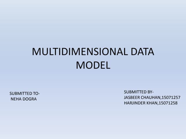 Multidimensional schema of data warehouse | PPTX