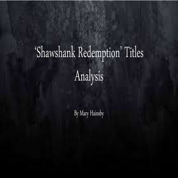 Shawshank redemption opening scene analysis | DOCX