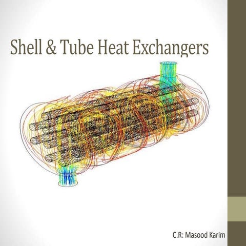 Shell and tube Heat exchanger | PPT