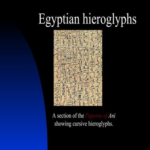 Egyptian Hieroglyphics | PPT