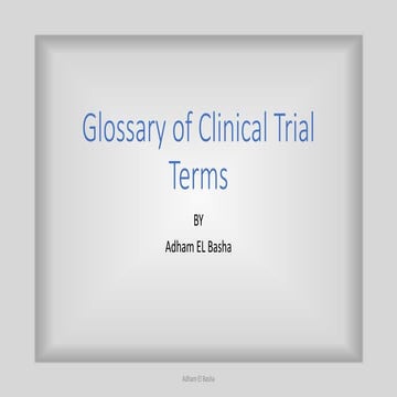 Glossary Of Clinical Trials Terms | PPTX