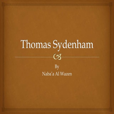 thomas sydenham | PPTX