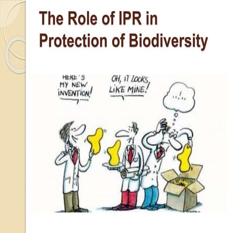 The Role of IPR in the protection of Biodiversity | PPTX