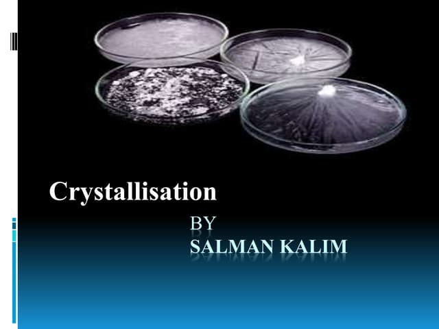 Crystallization (process chem).pptx | Chemistry | Science
