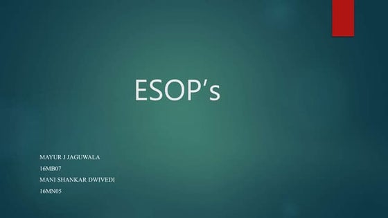 Esop presentation | PPTX | Stocks and Bonds | Personal Investing