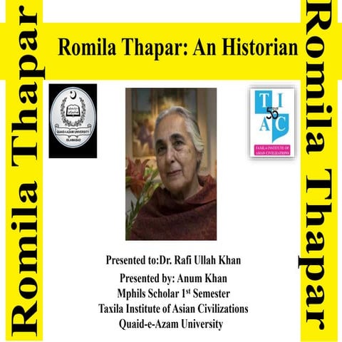 Romila Thapar :An Historian | PPTX