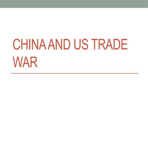 CHINA AND US TRADE WAR FOR BBA AND MBA STUDENTS | PPTX
