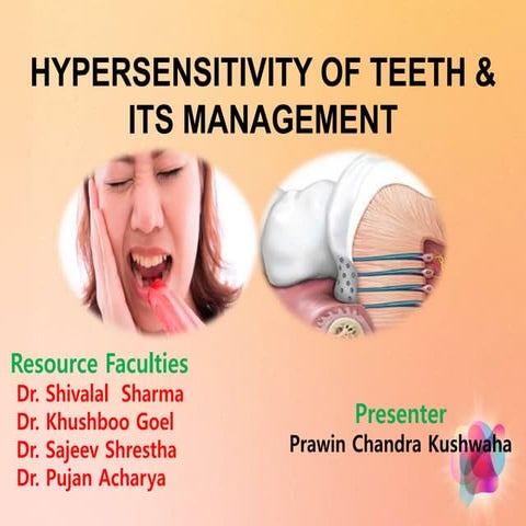 hypersensitivity of teeth and its management | PPTX