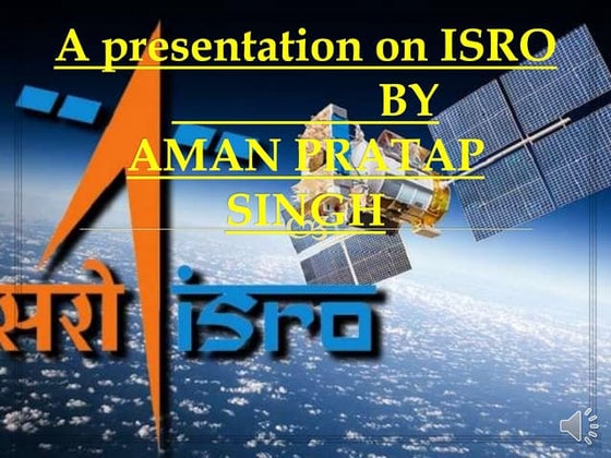 Indian space research organisation (ISRO) | PPTX
