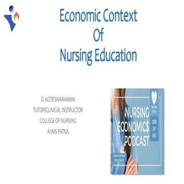Economic context of nursing education in India | PPTX