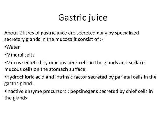 Properties of gastric juice, composition of gastric juice and functions ...