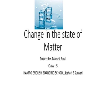 Change In The State Of Matter | PPTX | Chemistry | Science