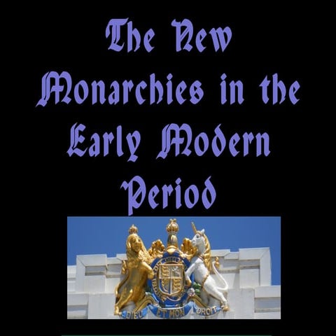 The New Monarchs | PPT | Law