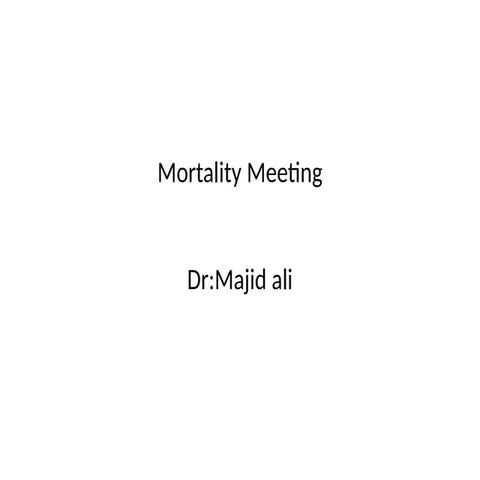 NEW_Mortility_Ppt_liaquat_Patient_NEW[1].pptx