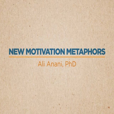 New motivation metaphors | PPT
