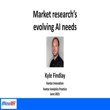 NewMR - Kyle Findlay - June 2021 | PPT