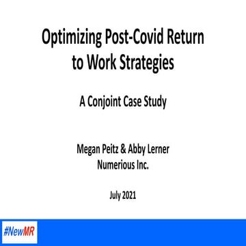 Optimizing Post-Covid Return to Work Strategies – A Conjoint Case Study ...